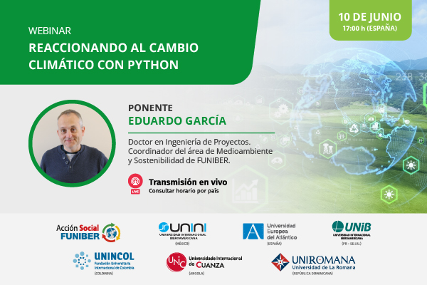 UNINI México organiza el webinar «Reaccionando al cambio climático con ...
